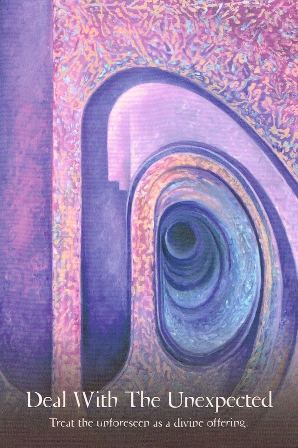 Deal With the Unexpected - Divine Sanctuary
